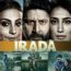 Checkout poster of Irada, featuring Arshad Warsi & Naseeruddin Shah | News